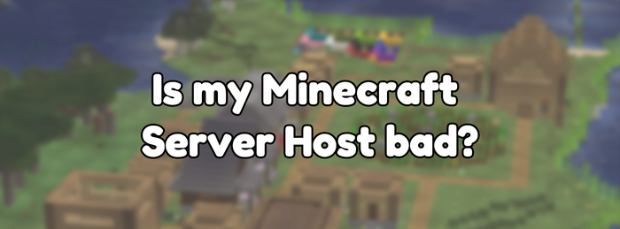 Is my Minecraft Server Host bad? | Minecraft | Maddy Miller